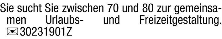 Sie sucht Sie im Alter 70 bis 80 für Urlaub | Kleinanzeigen